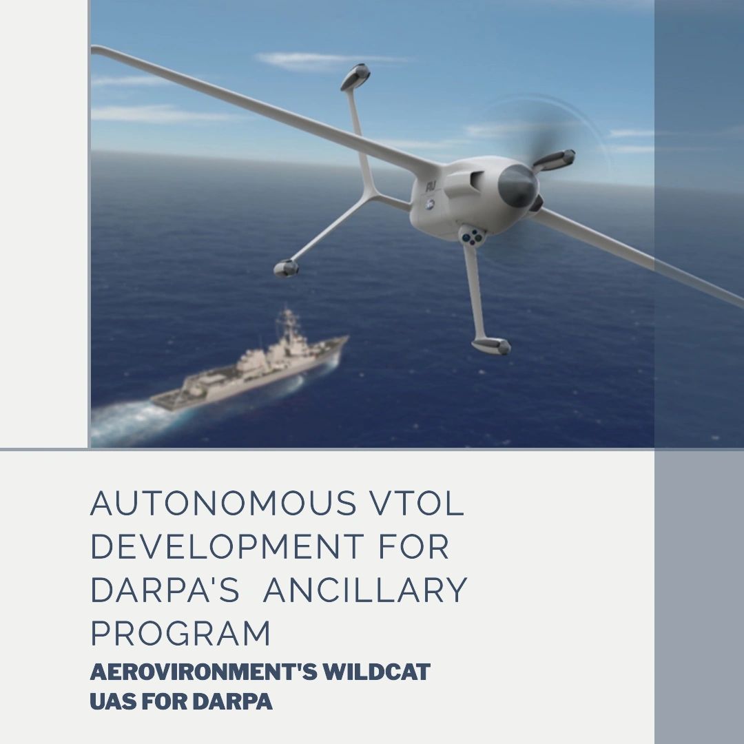 AeroVironment to Develop Wildcat VTOL UAS for DARPA Program